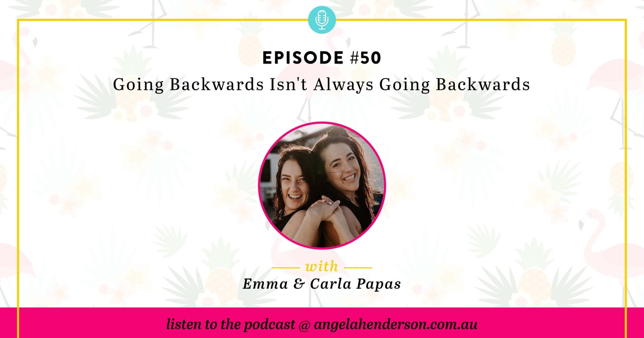 Going Backwards Isn't Always Going Backwards - Episode 50 | Angela ...
