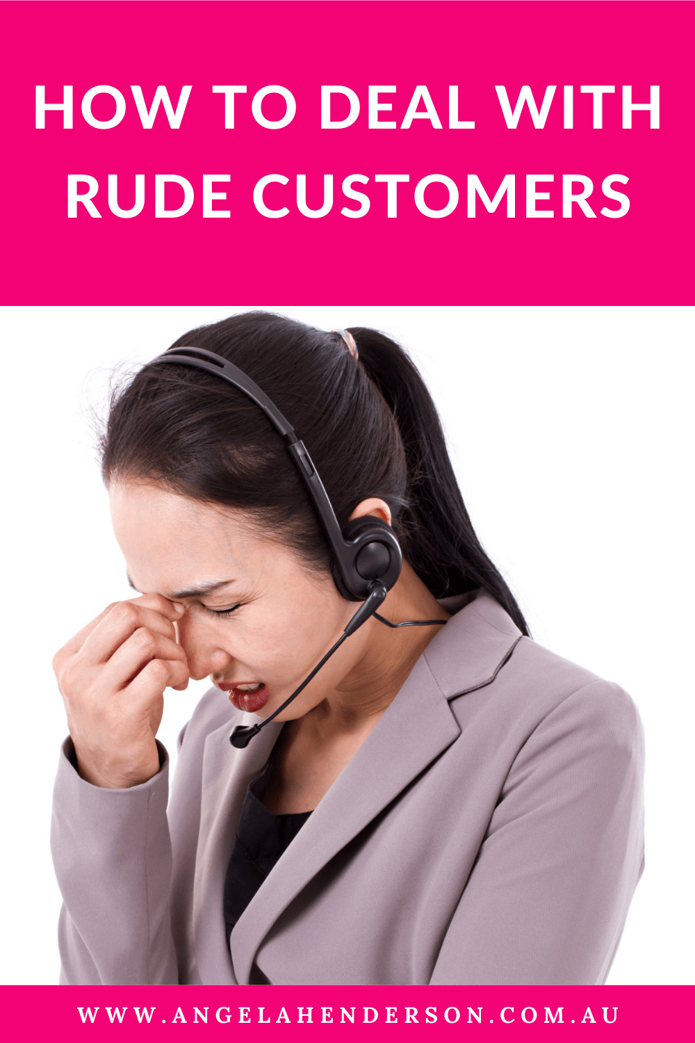 How To Deal With Rude Customers | Angela Henderson Consulting